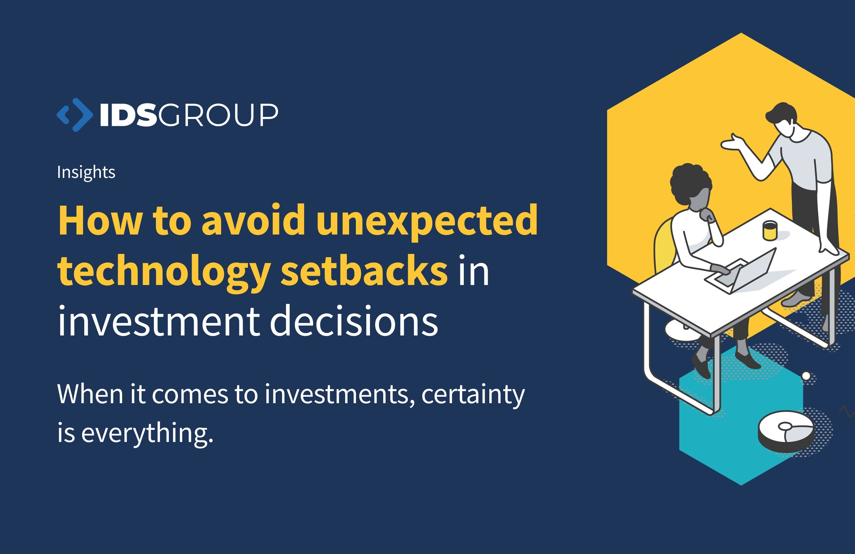 How to avoid unexpected technology setbacks in investment decisions ...