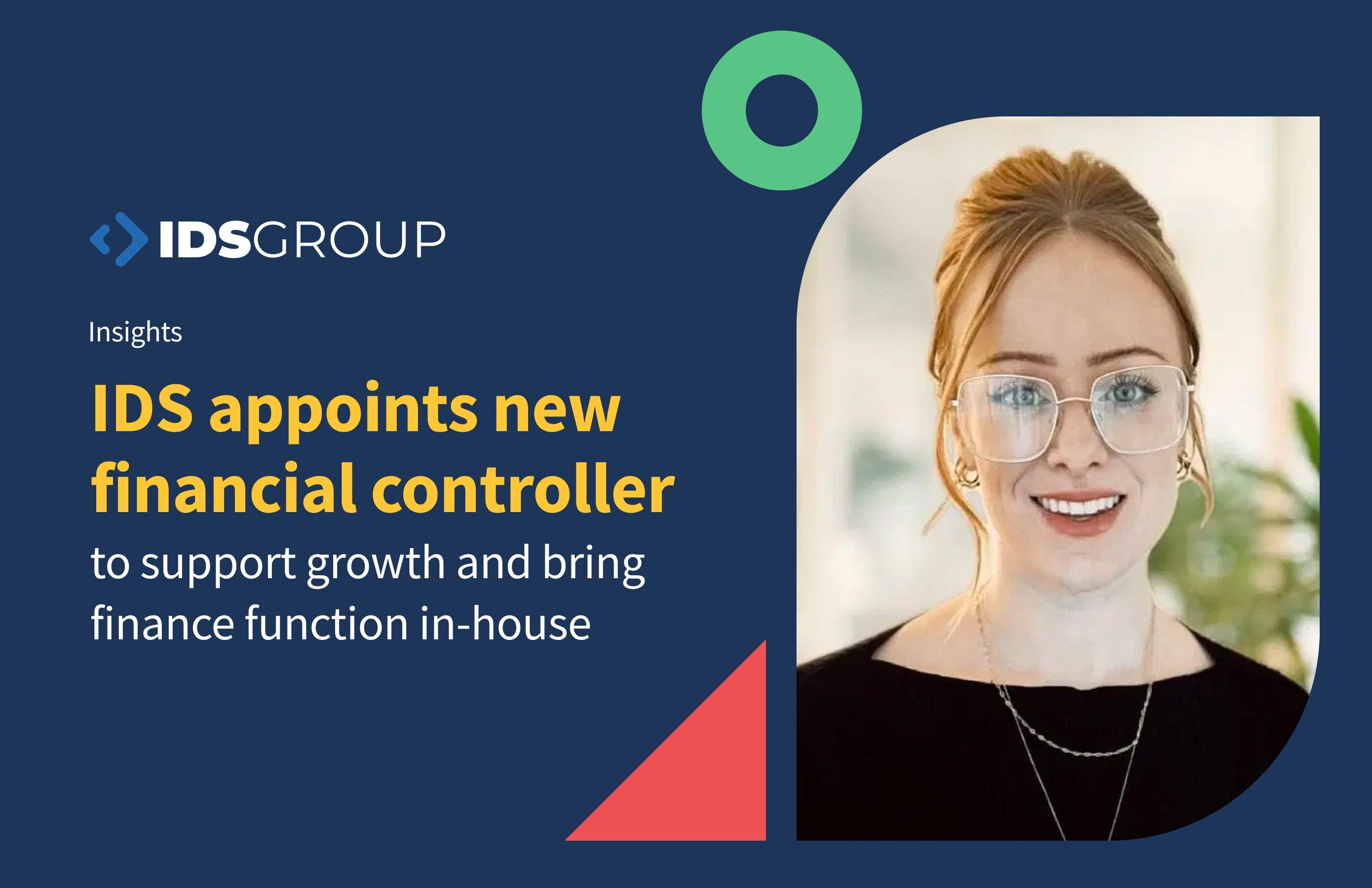 IDS appoints new financial controller to support growth and bring finance function in-house ...