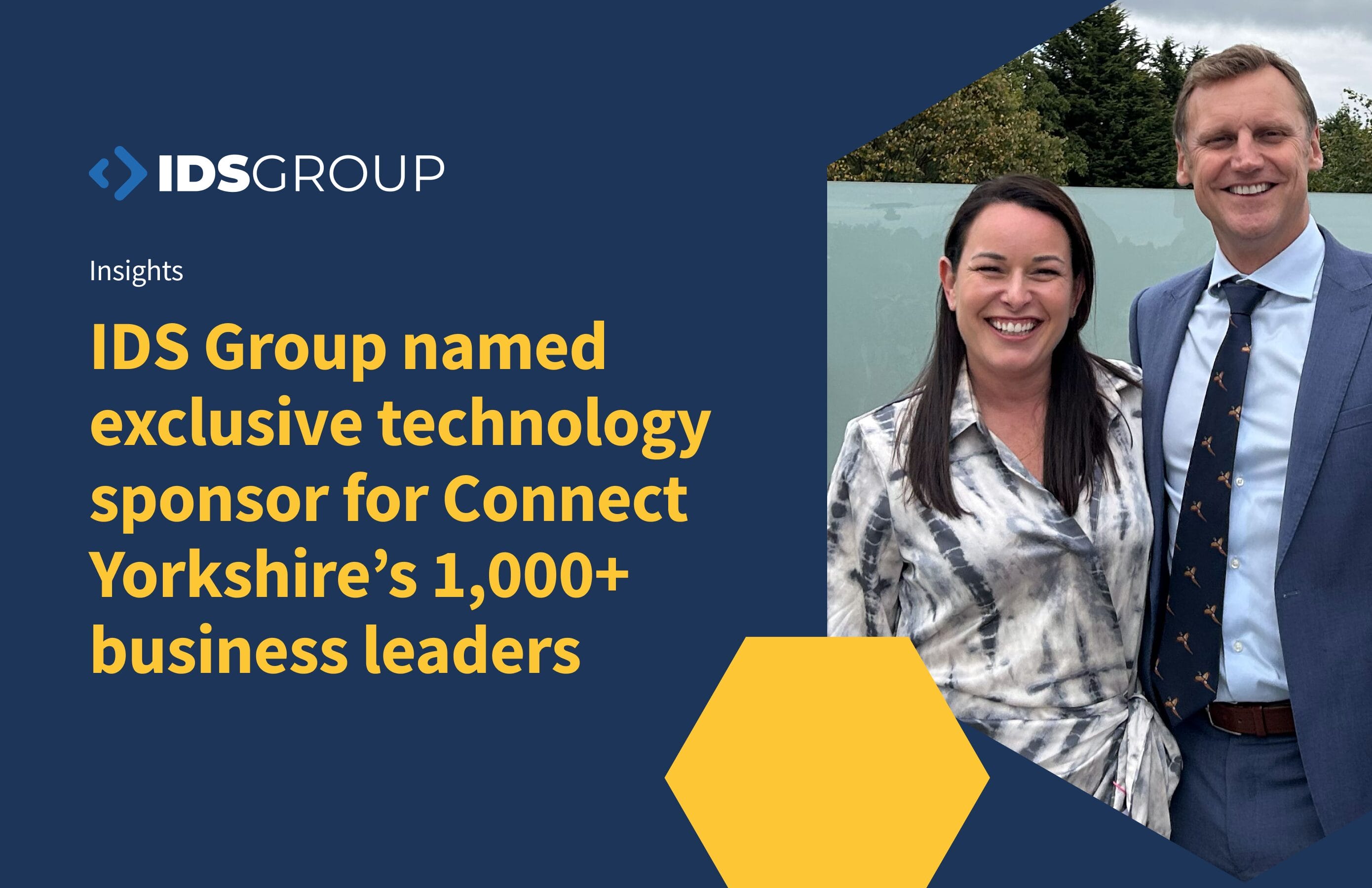 IDS Group named exclusive technology sponsor for Connect Yorkshire’s ...